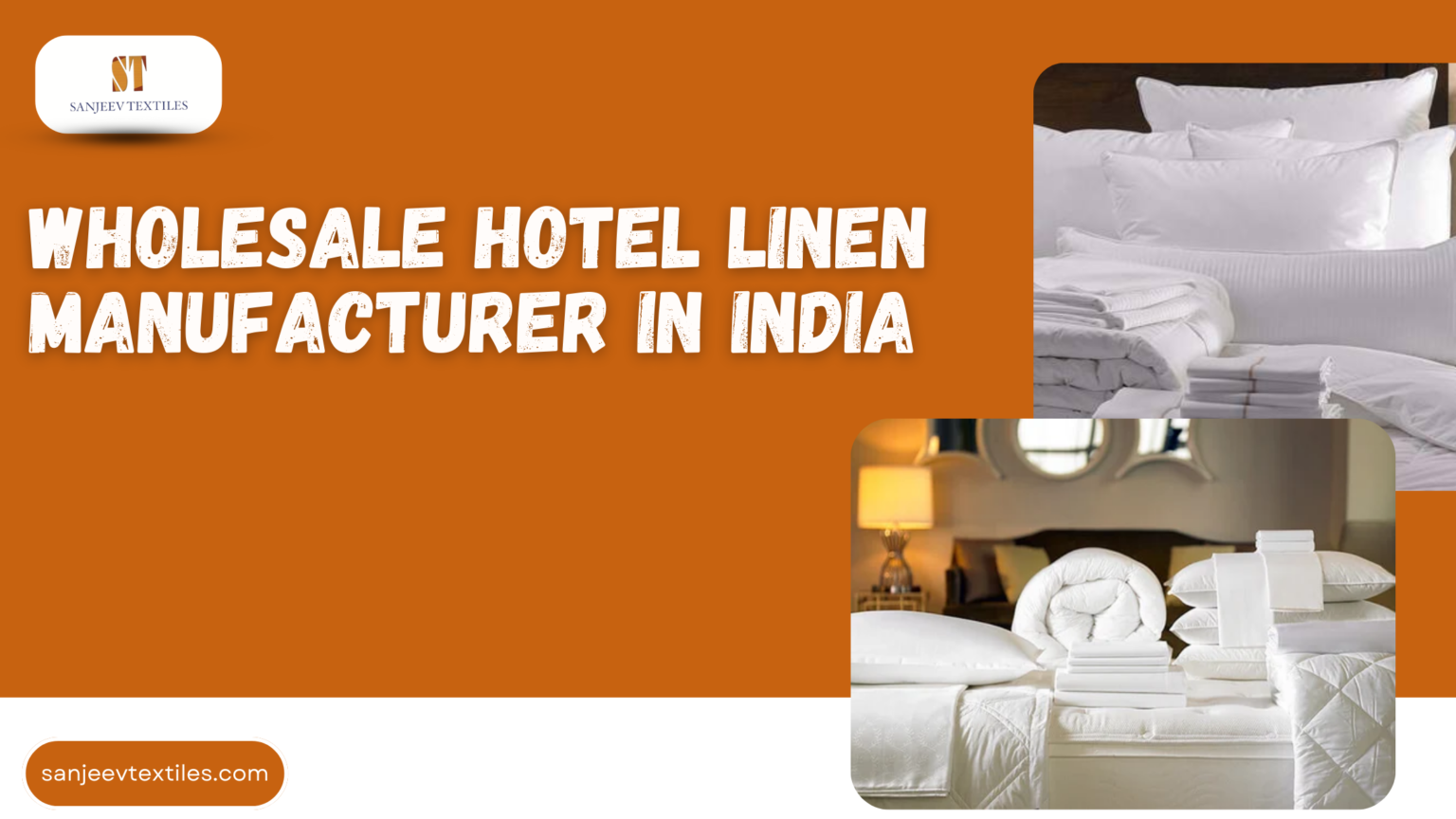 Hospitality Linen Supplier in India | Sanjeev Textiles